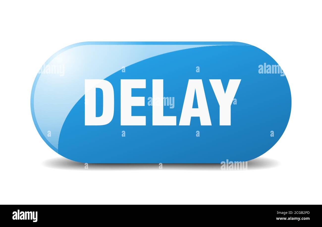delay button. rounded glass sign. sticker. banner Stock Vector Image ...