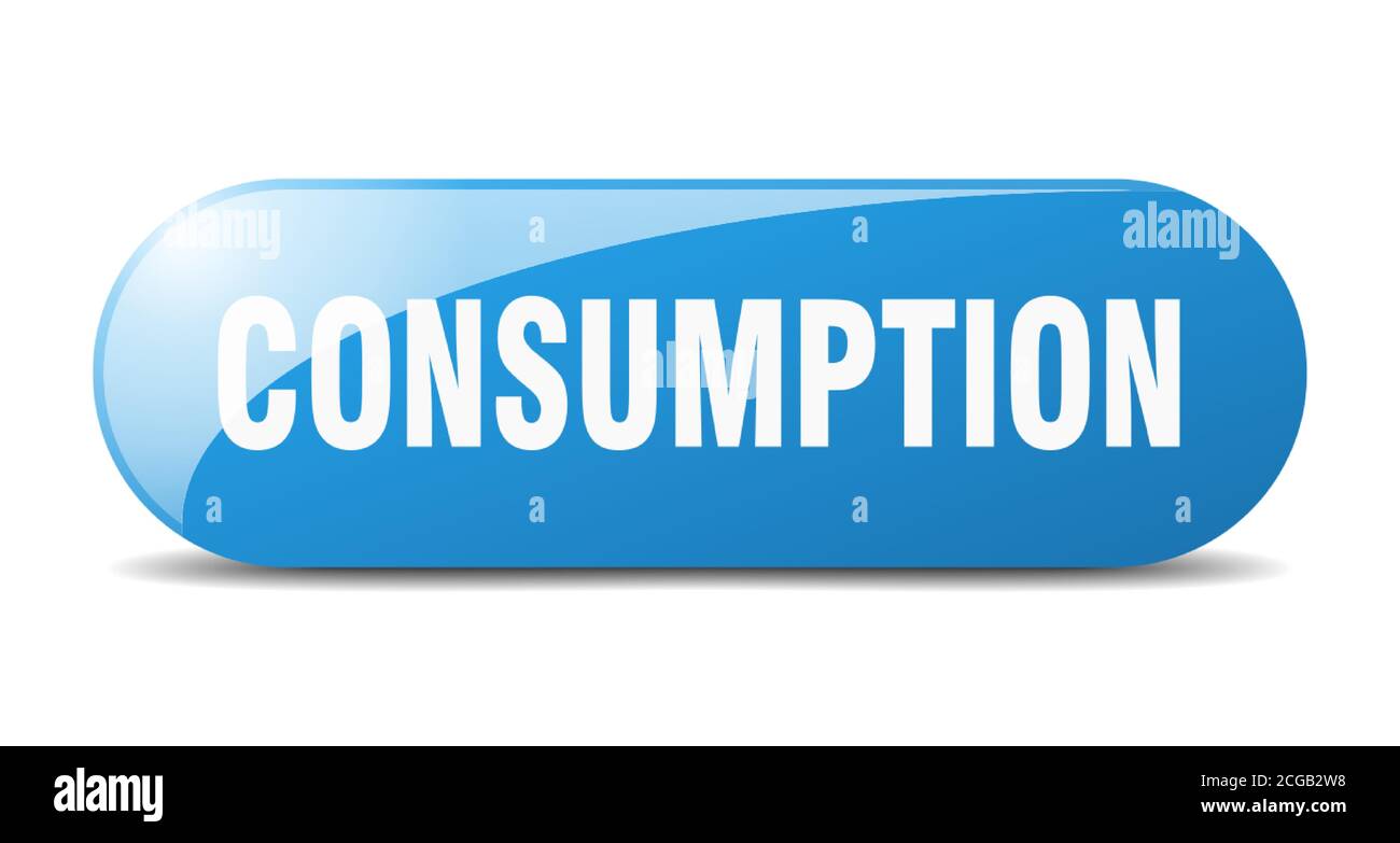 consumption button. rounded glass sign. sticker. banner Stock Vector ...
