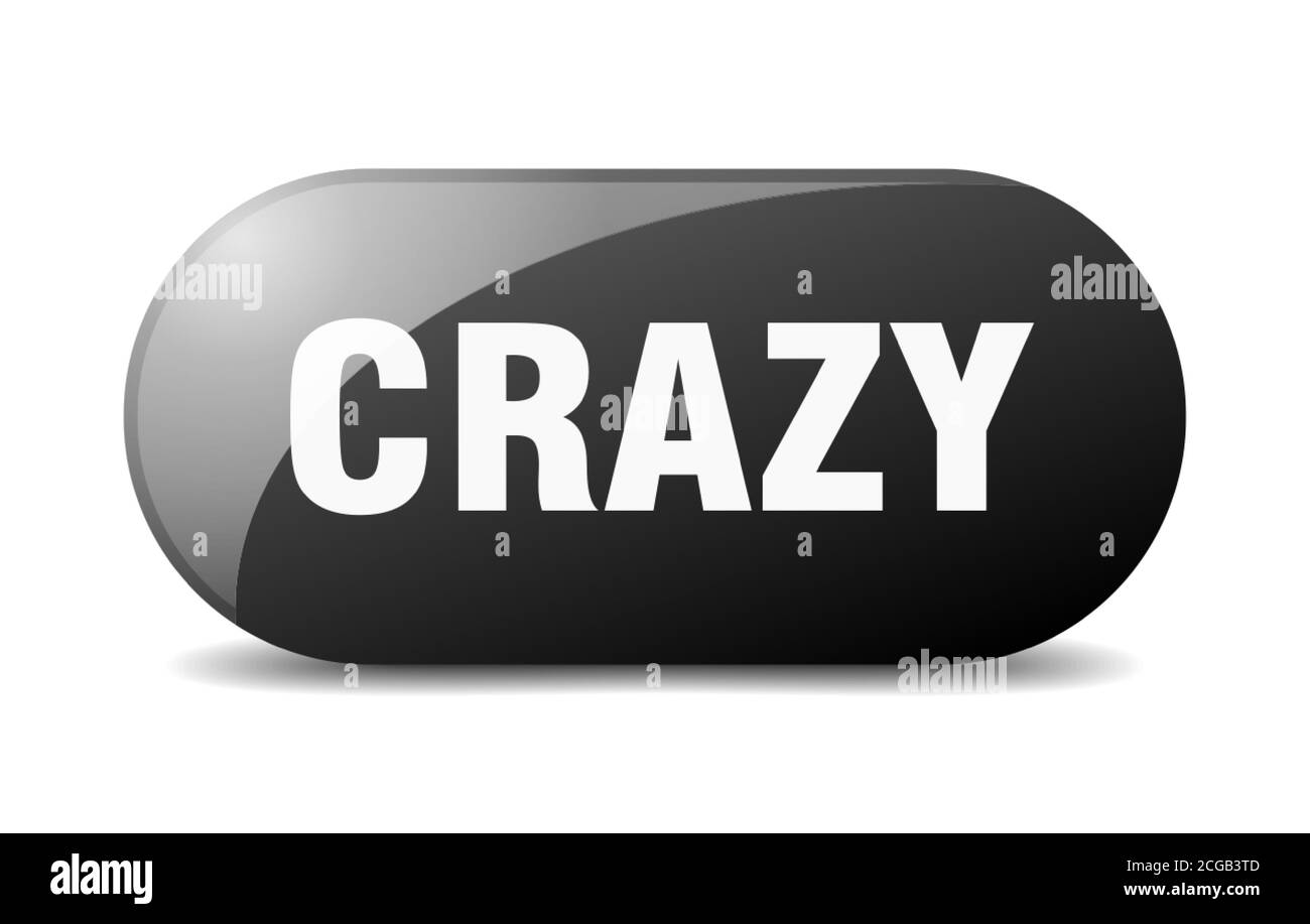 crazy button. rounded glass sign. sticker. banner Stock Vector Image ...