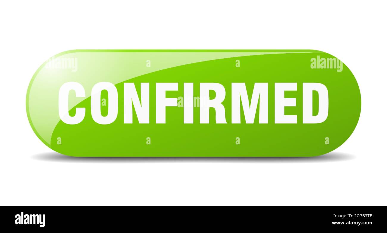 confirmed button. rounded glass sign. sticker. banner Stock Vector ...