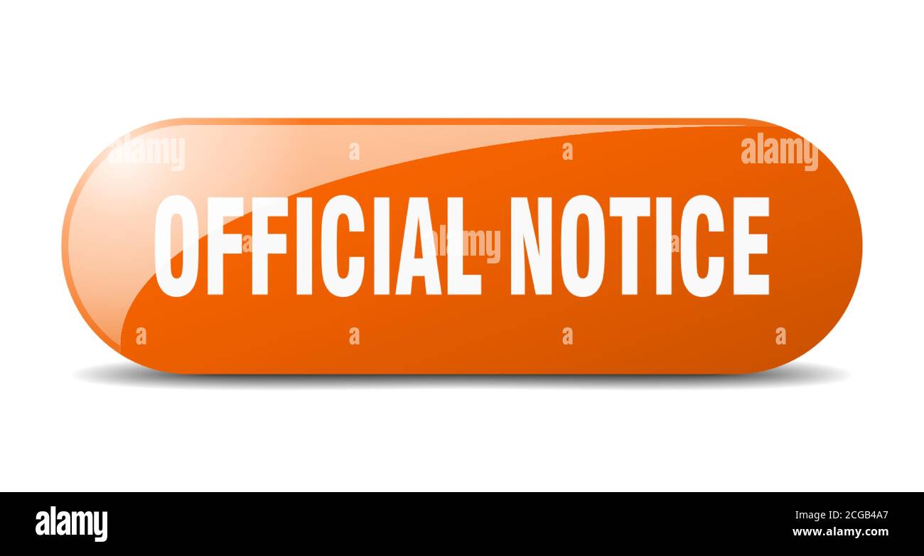 official notice button. rounded glass sign. sticker. banner Stock ...