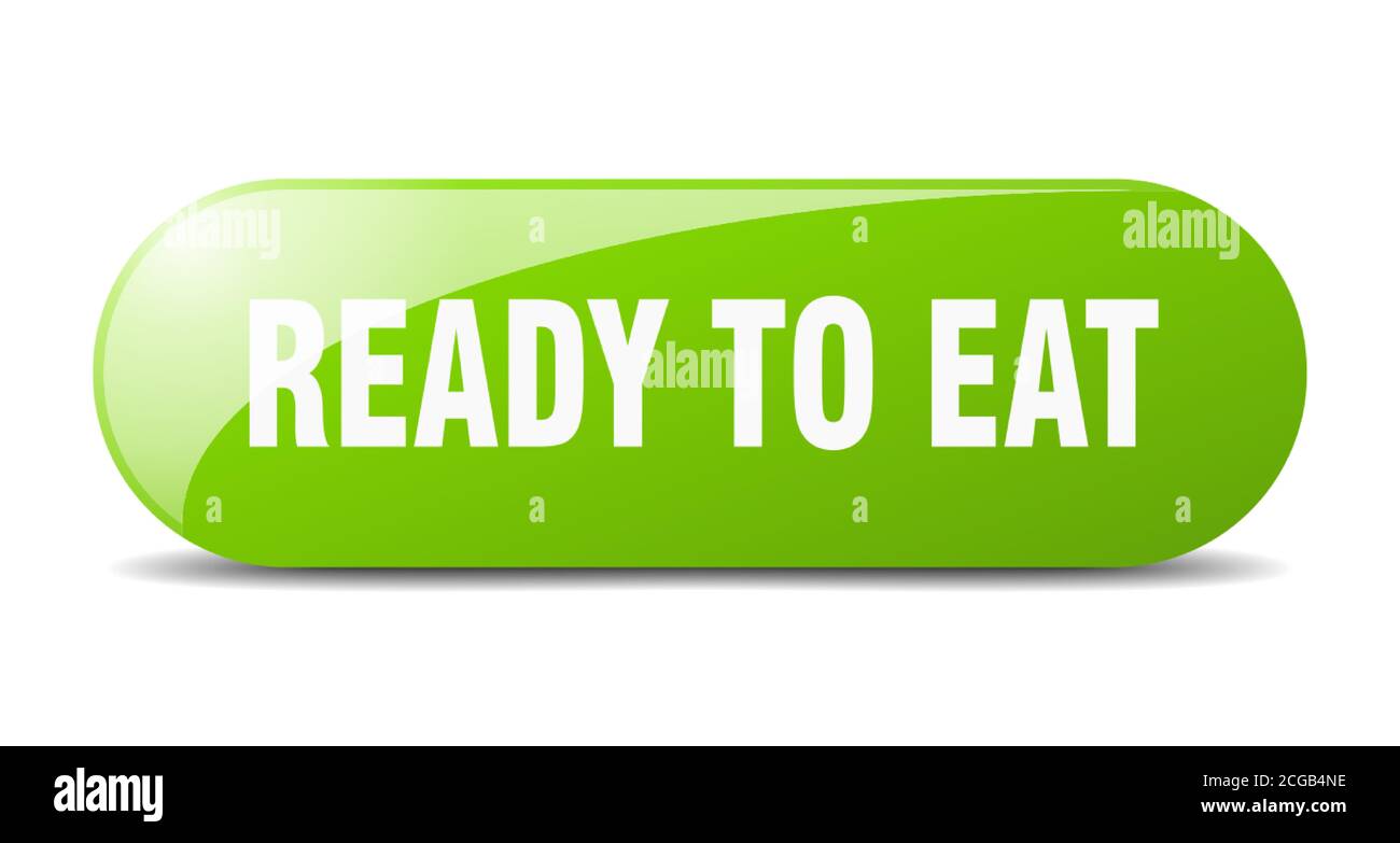 ready to eat button. rounded glass sign. sticker. banner Stock Vector ...