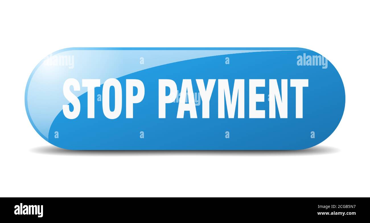 stop payment button. rounded glass sign. sticker. banner Stock Vector ...