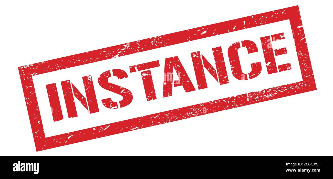 INSTANCE red grungy rectangle stamp sign Stock Photo - Alamy
