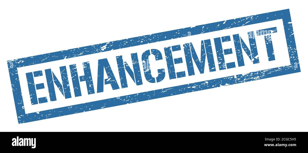 ENHANCEMENT blue grungy rectangle stamp sign Stock Photo - Alamy
