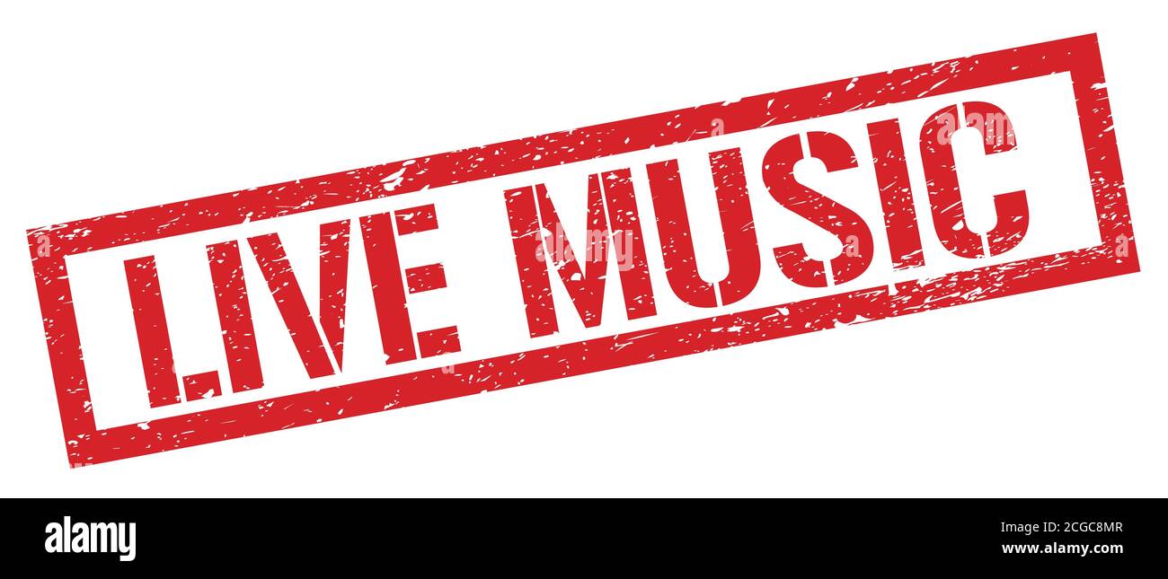 LIVE MUSIC red grungy rectangle stamp sign Stock Photo - Alamy