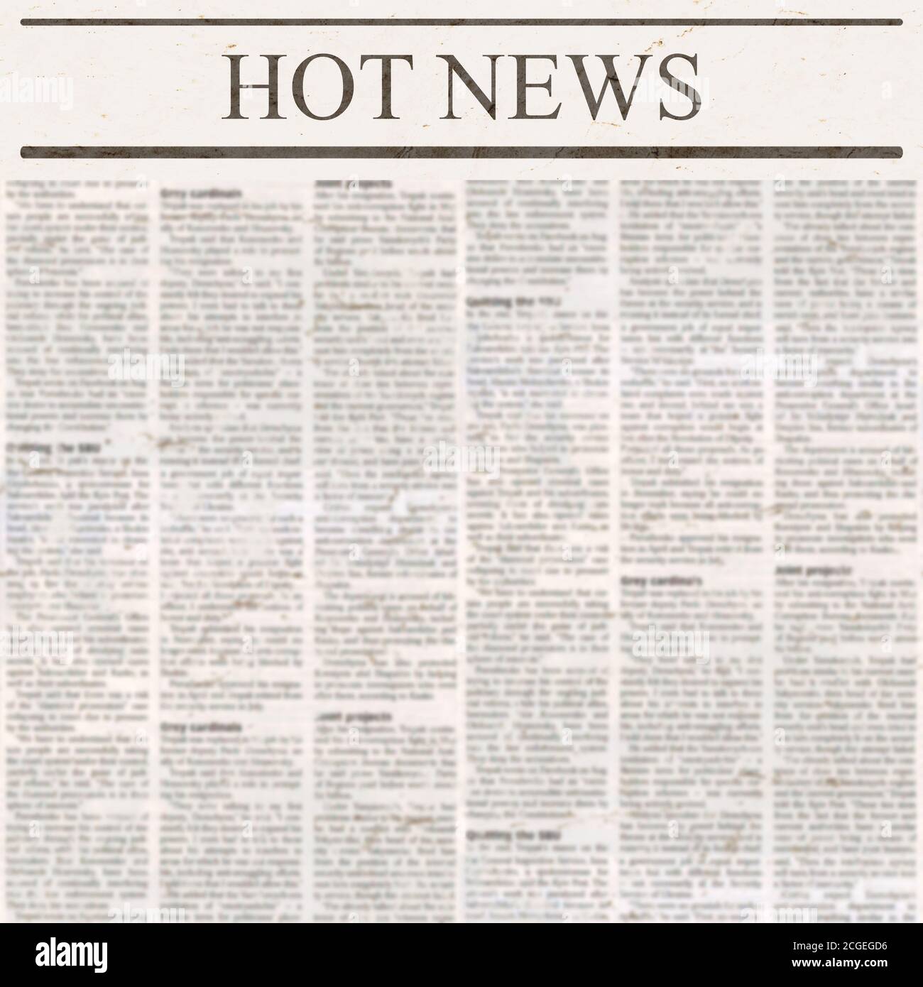 Newspaper with headline Hot News and old unreadable text. Vintage ...