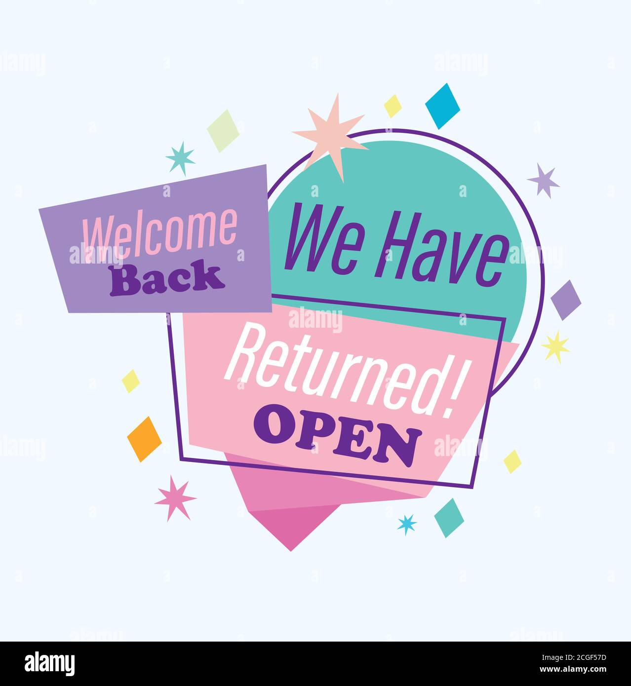 reopening, we have returned open, message welcome back typography for ...