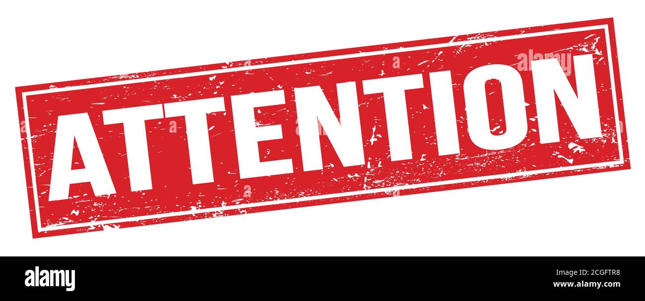 ATTENTION text on red grungy rectangle stamp sign Stock Photo - Alamy