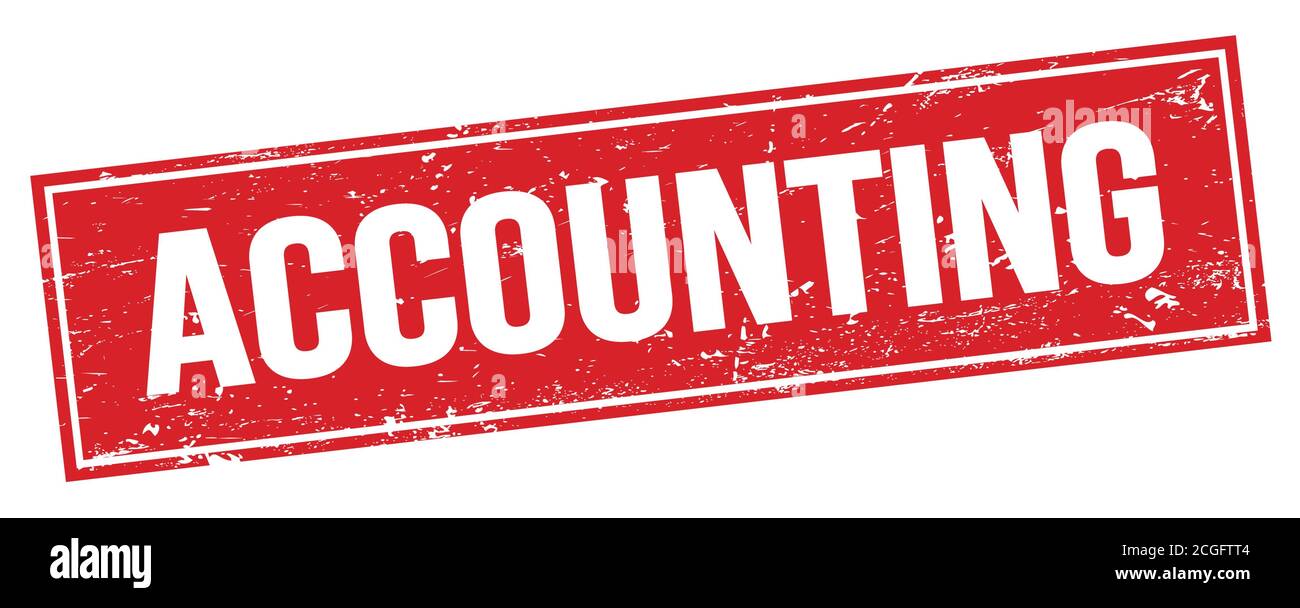 ACCOUNTING text on red grungy rectangle stamp sign Stock Photo - Alamy