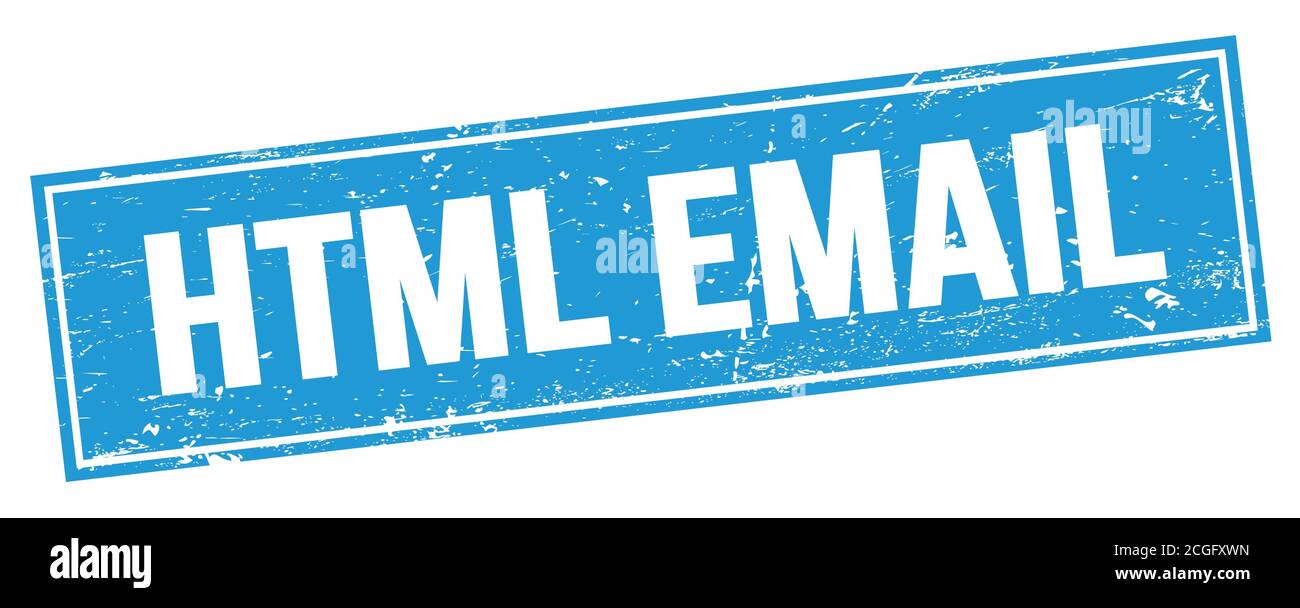 HTML EMAIL text on blue grungy rectangle stamp sign Stock Photo - Alamy
