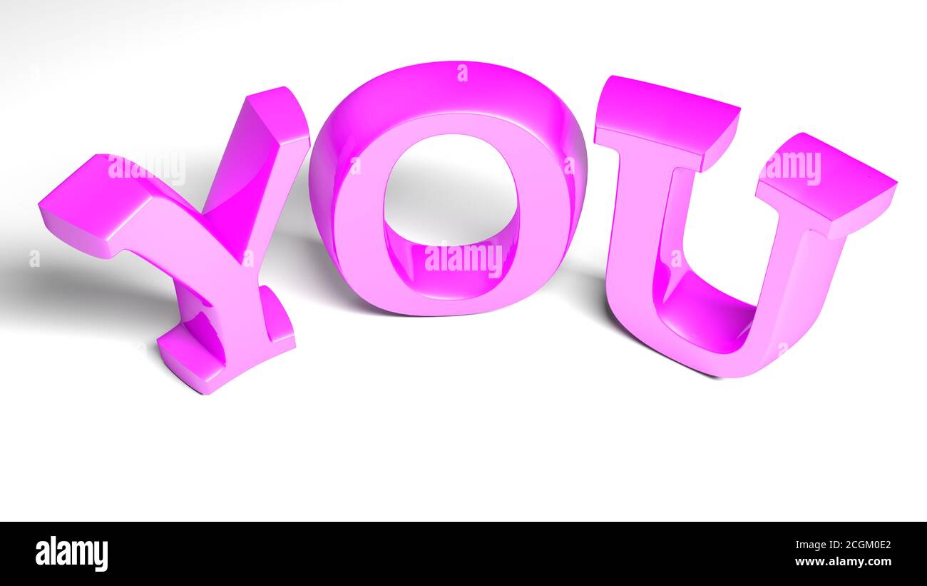 YOU pink write isolated on white background - 3D rendering illustration ...