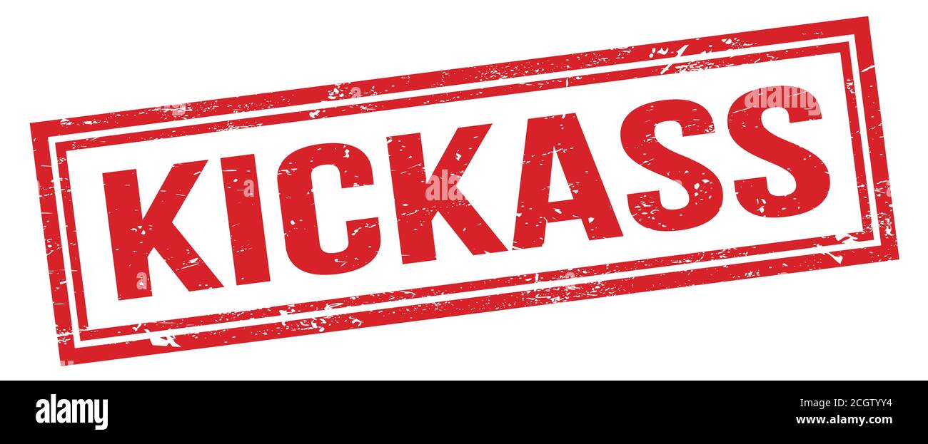 Kickass word hi-res stock photography and images - Alamy