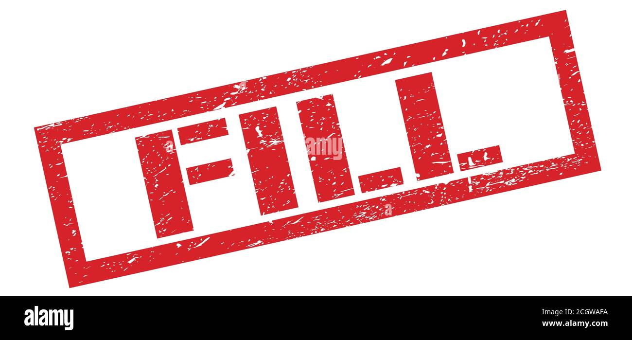 FILL red grungy rectangle stamp sign Stock Photo - Alamy
