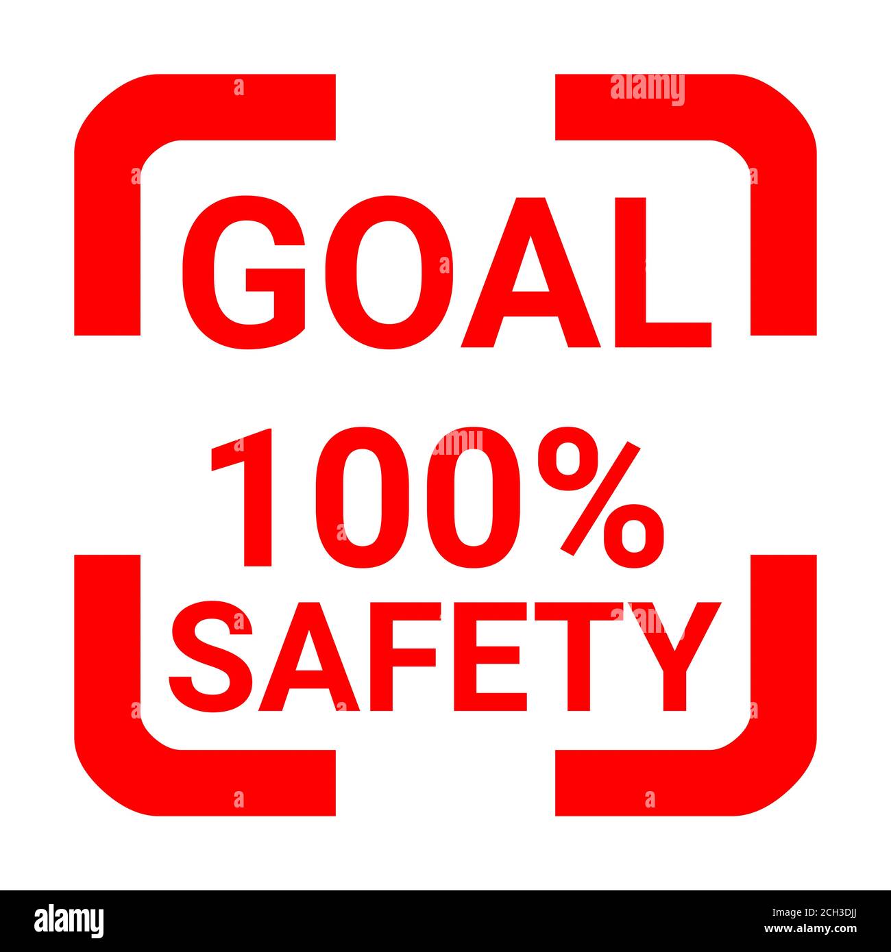 Goal 100% safety sign Stock Photo - Alamy