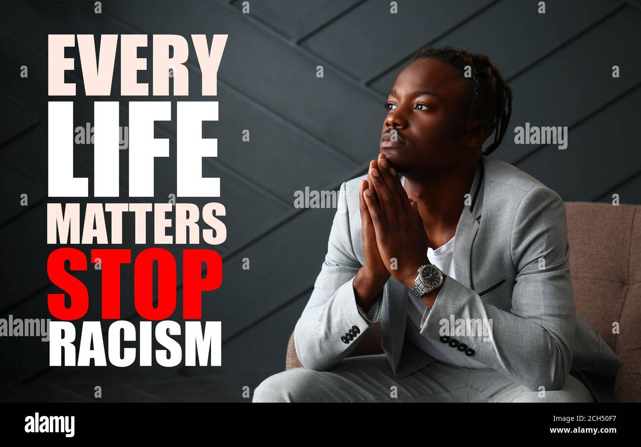 African-American man on dark background with text EVERY LIFE MATTERS ...
