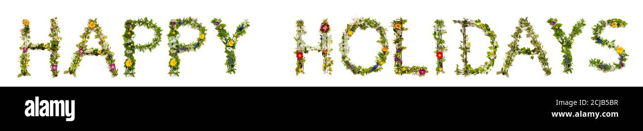 Flower And Blossom Letter Building Word Happy Holidays Stock Photo - Alamy