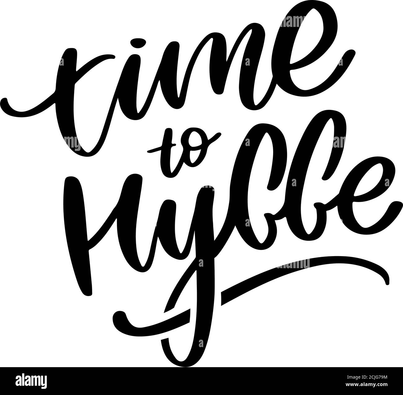 Let's hygge. Inspirational quote for social media and cards. Danish ...