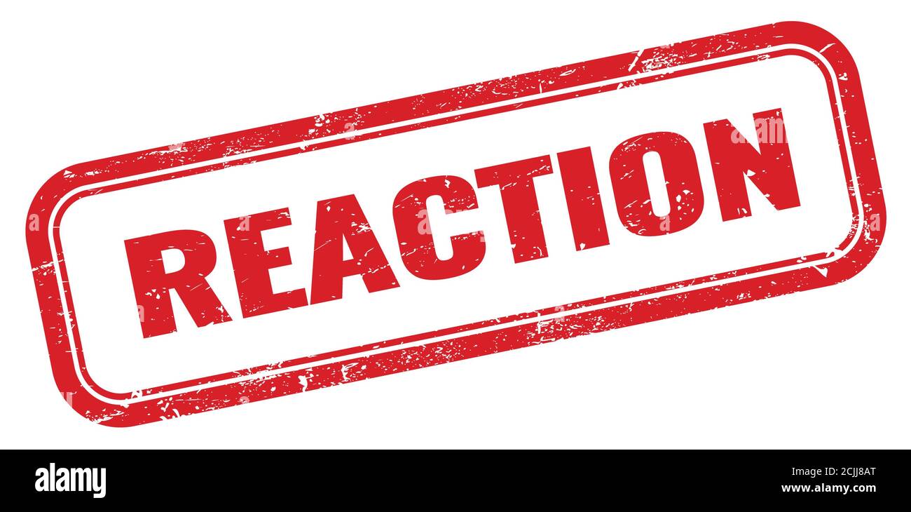 REACTION red grungy rectangle stamp sign Stock Photo - Alamy
