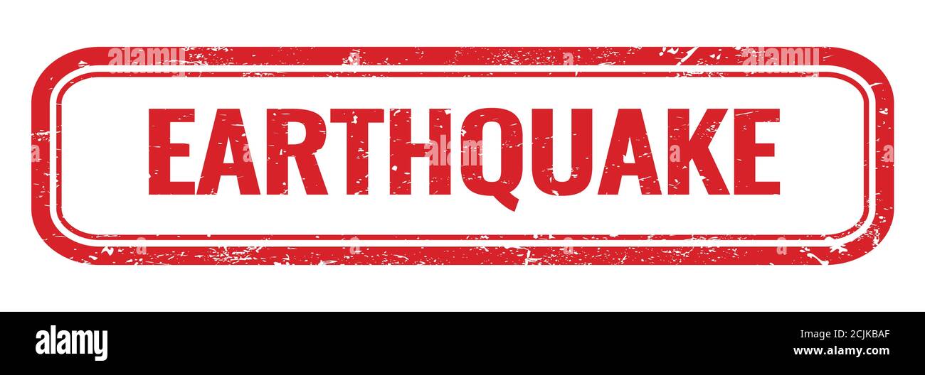 EARTHQUAKE red grungy rectangle stamp sign Stock Photo - Alamy