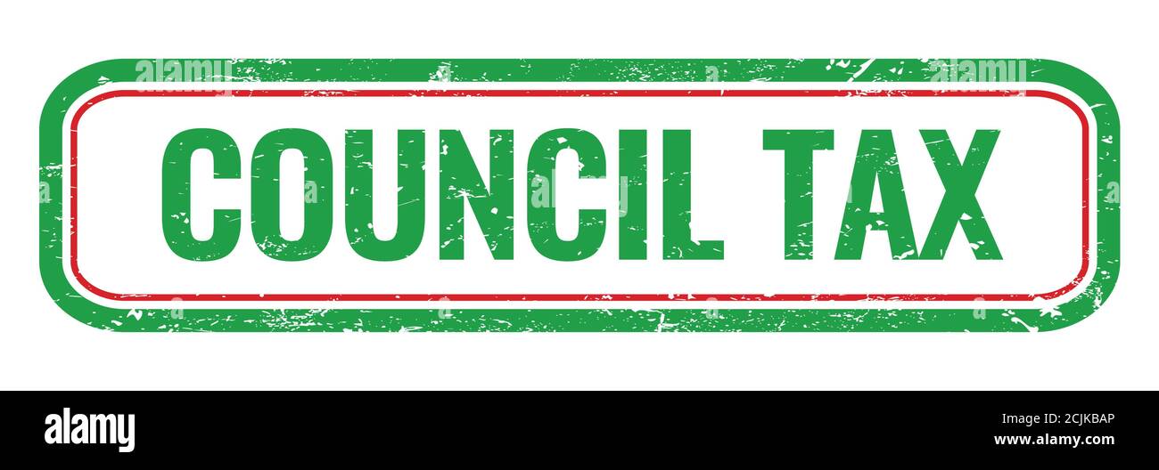 COUNCIL TAX green grungy rectangle stamp sign Stock Photo - Alamy