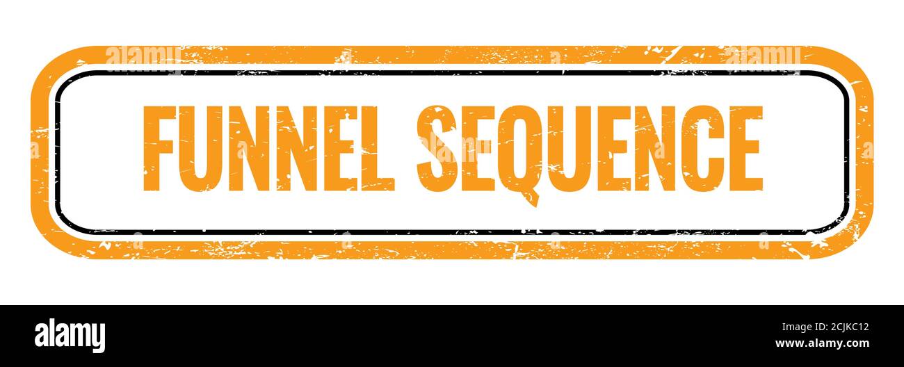 FUNNEL SEQUENCE orange grungy rectangle stamp sign Stock Photo - Alamy