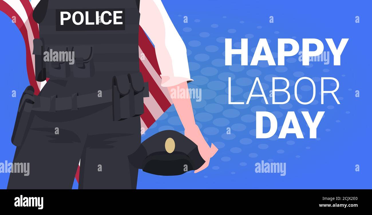 police officer in uniform holding USA flag and hat happy labor day ...