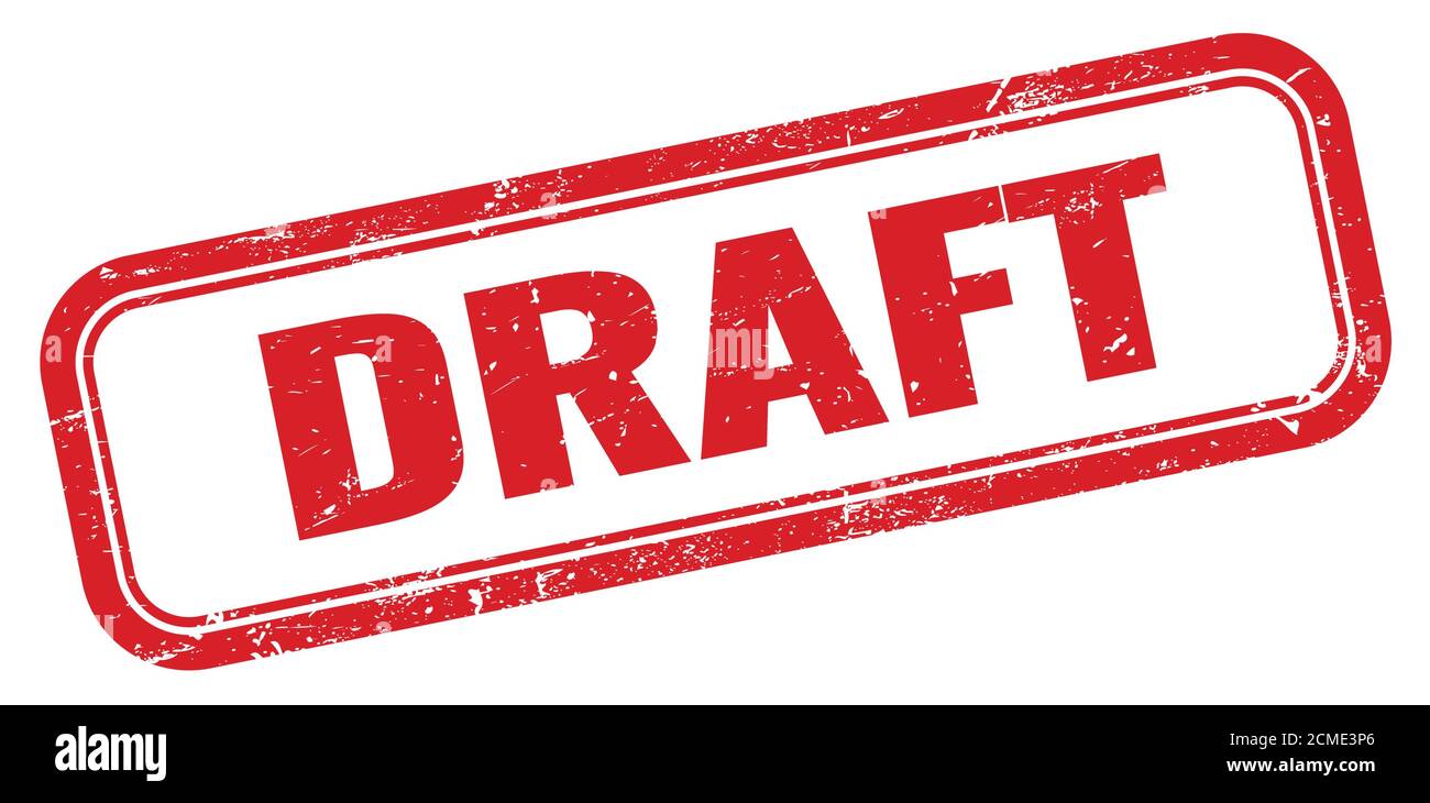 DRAFT red grungy rectangle stamp sign Stock Photo - Alamy