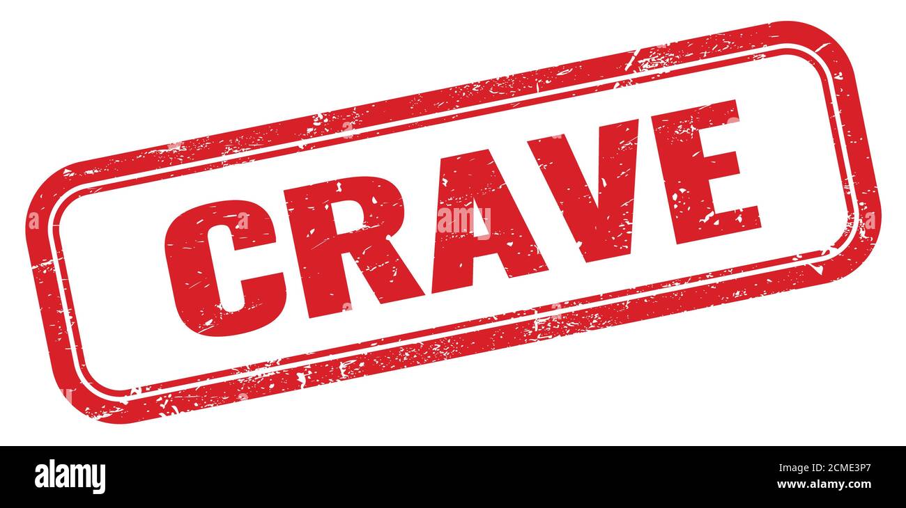 CRAVE red grungy rectangle stamp sign Stock Photo - Alamy