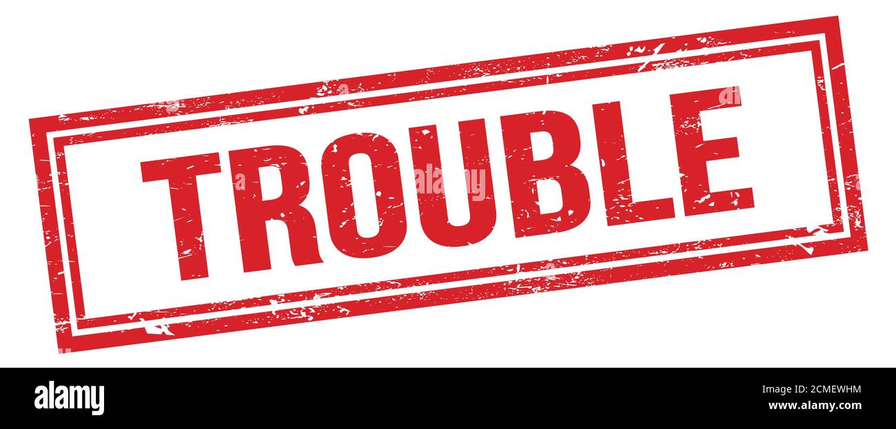 Trouble stamp hi-res stock photography and images - Alamy