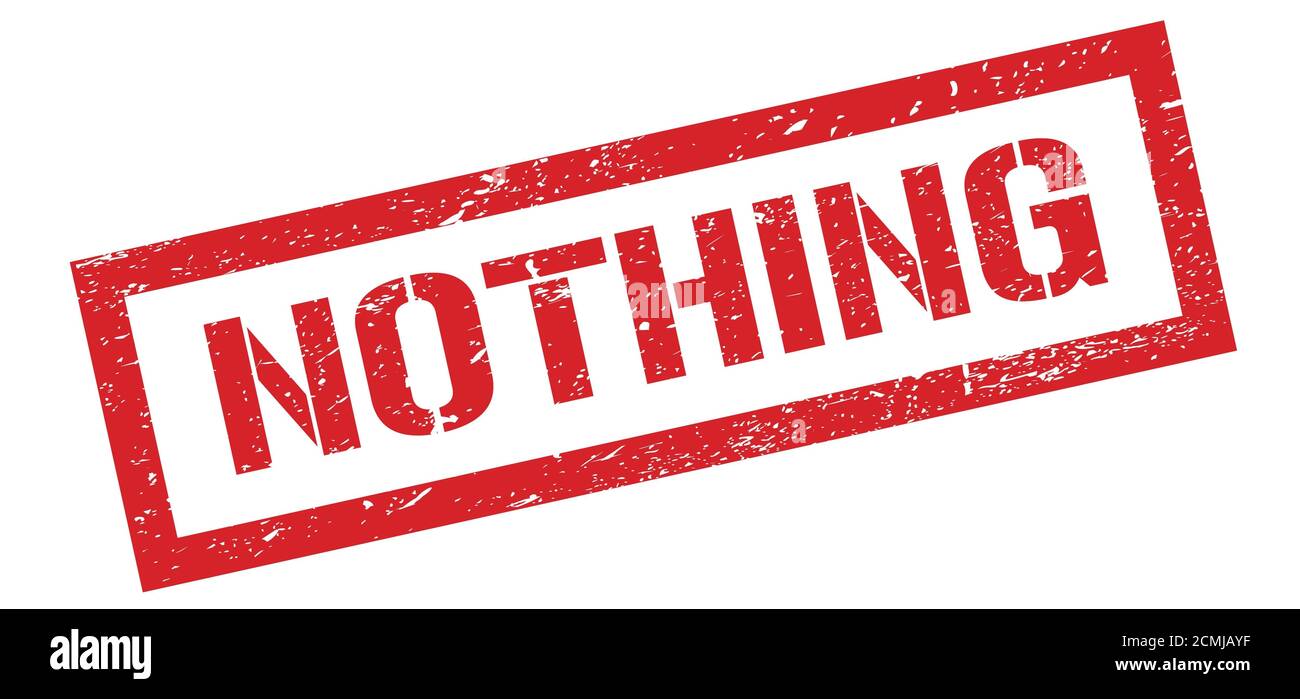 NOTHING red grungy rectangle stamp sign Stock Photo - Alamy