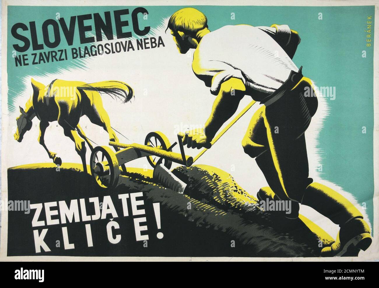 Jože Beranek - Plakat Slovenec ne zavrzi blagoslova neba Stock Photo ...