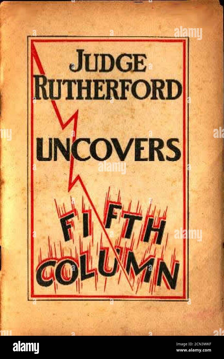 Judge Rutherford Uncovers Fifth Column (1940) - J.F. Rutherford Stock ...