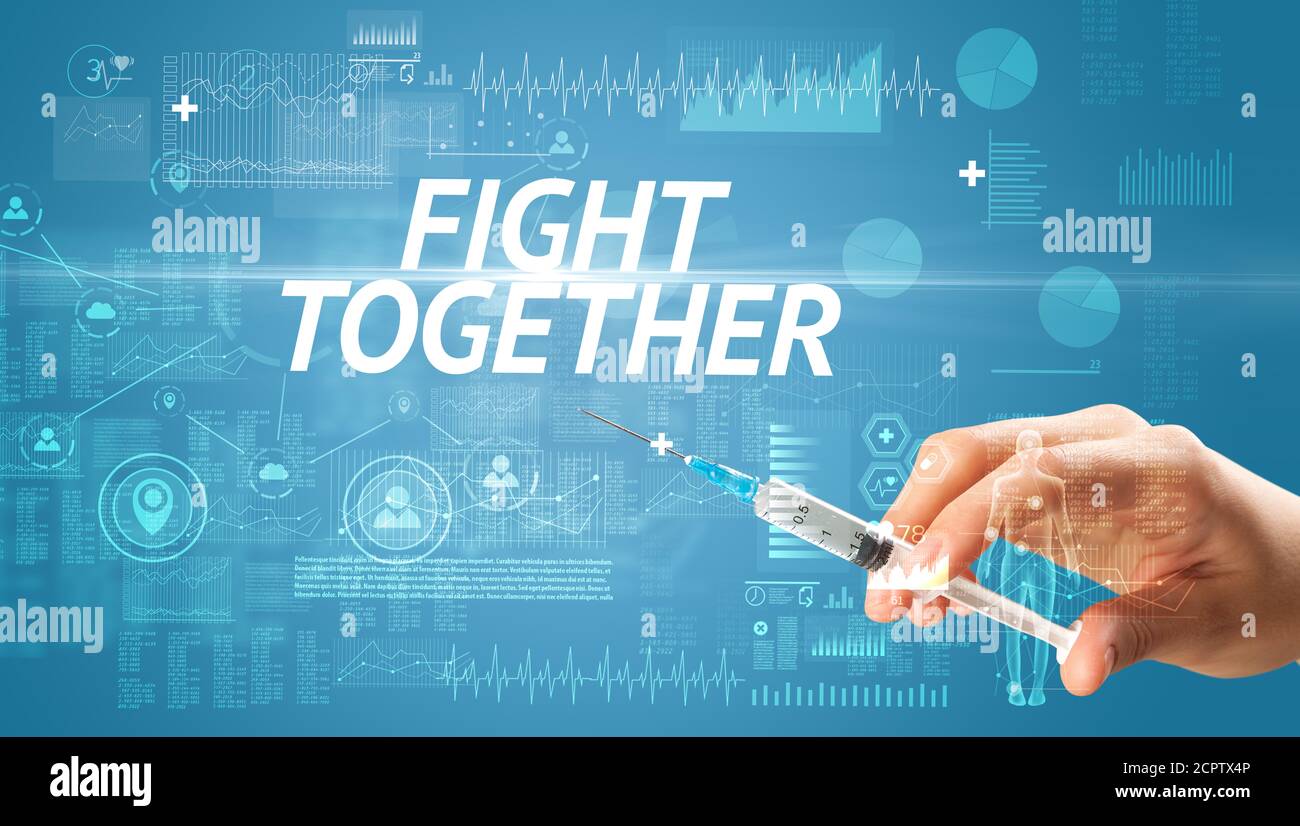 Syringe needle with virus vaccine and FIGHT TOGETHER inscription ...