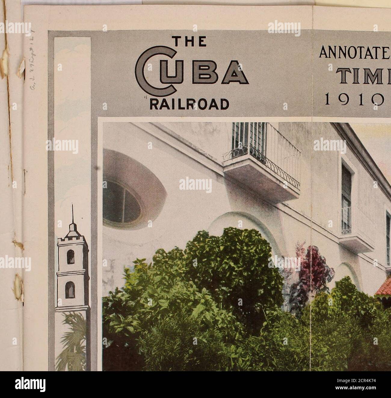 . The Cuba railroad; annotated and illustrated time table, 1910-1911 ...
