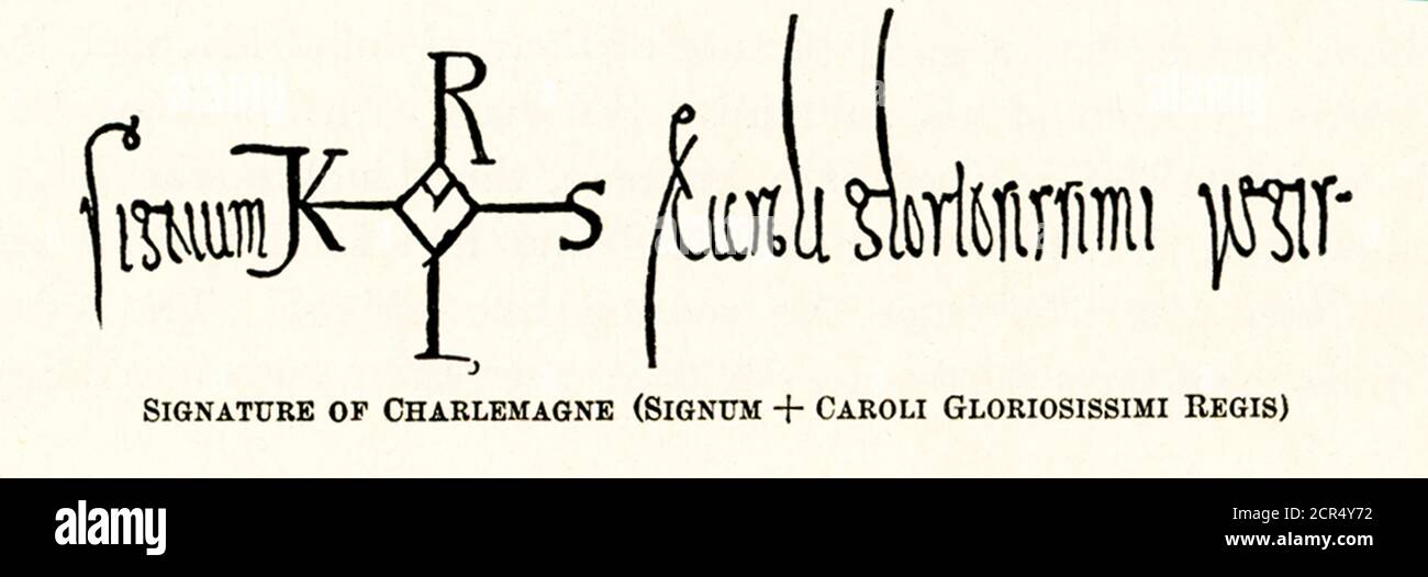 Charlemagne signature hi-res stock photography and images - Alamy