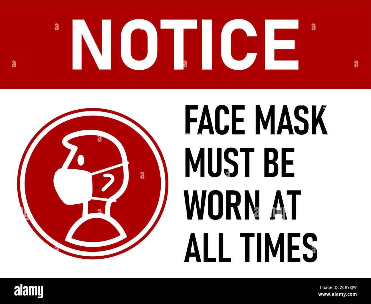 Notice Face Mask Must Be Worn at All Times Horizontal Warning Poster ...