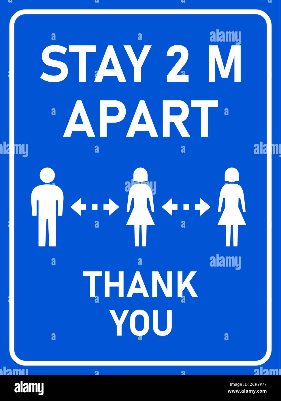 Stay 2 M or 2 Metres Apart Thank You Vertical Social Distancing ...