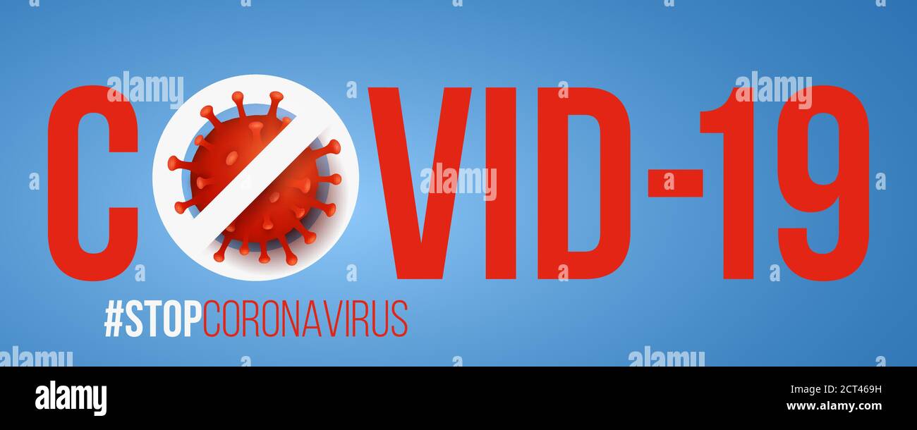 Banner stop sign with 3d pathogen organism coronavirus. Covid-19 ...