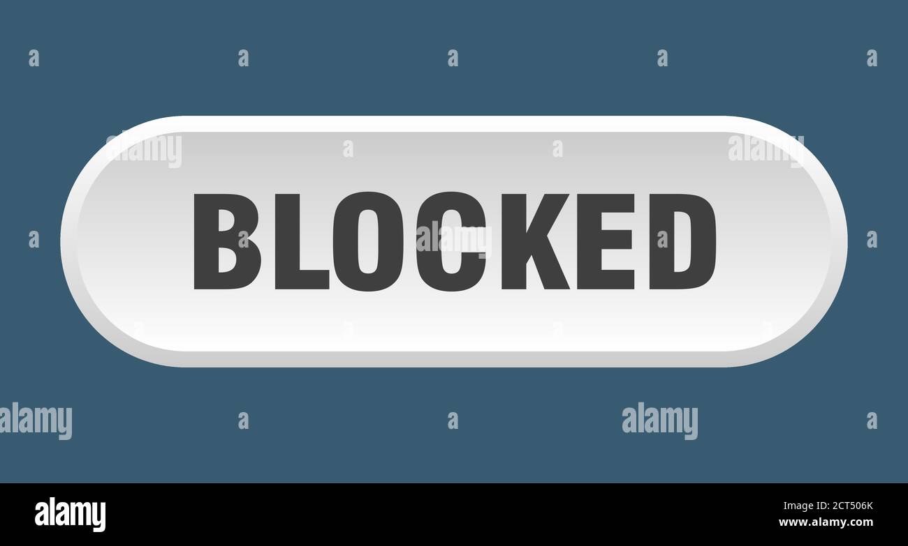 blocked button. rounded sign isolated on white background Stock Vector ...