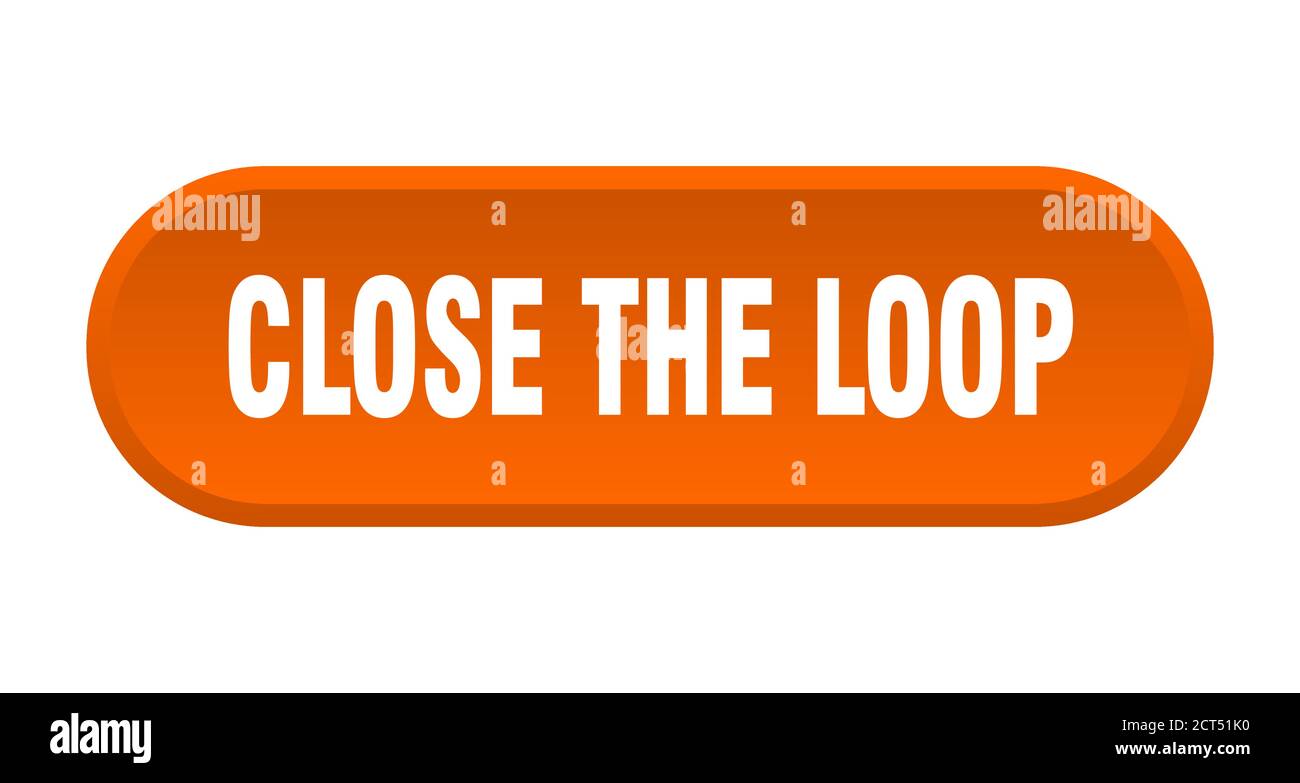 close the loop button. rounded sign isolated on white background Stock ...