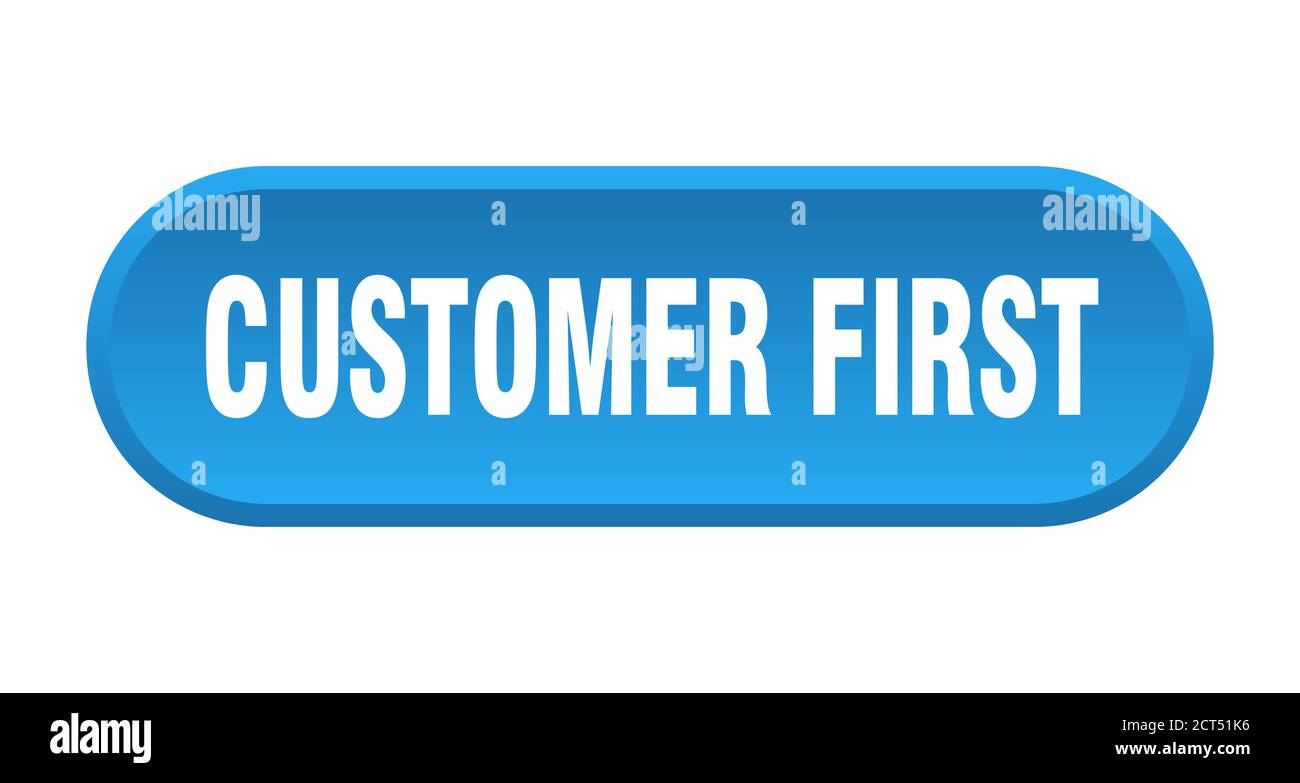 customer first button. rounded sign isolated on white background Stock ...
