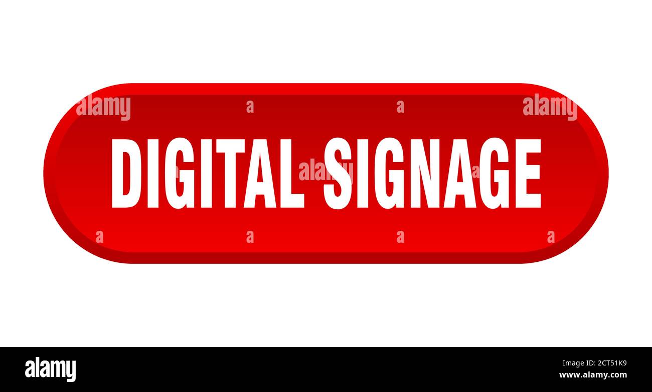 digital signage button. rounded sign isolated on white background Stock ...