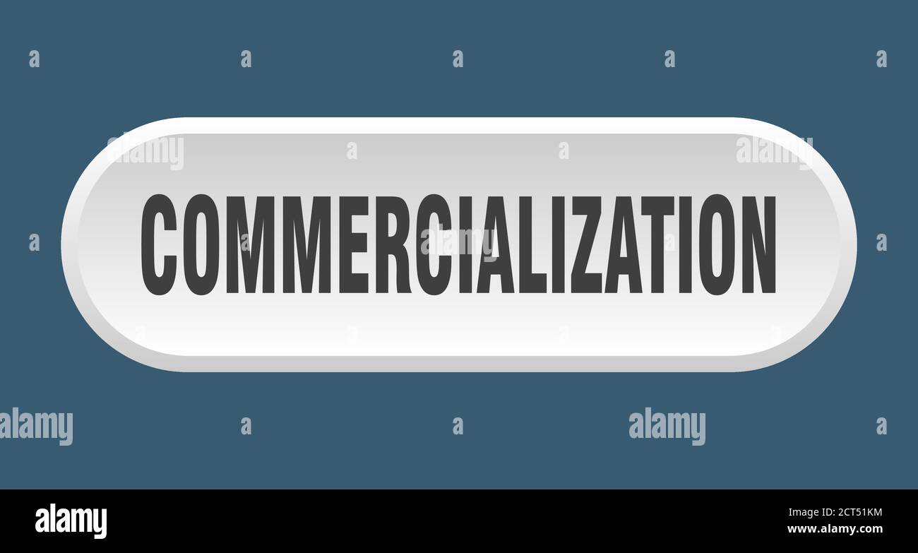 commercialization button. rounded sign isolated on white background ...