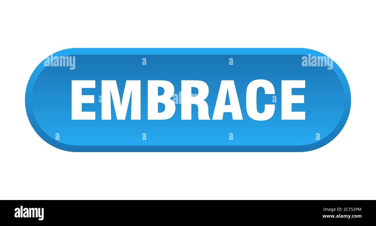 embrace button. rounded sign isolated on white background Stock Vector ...