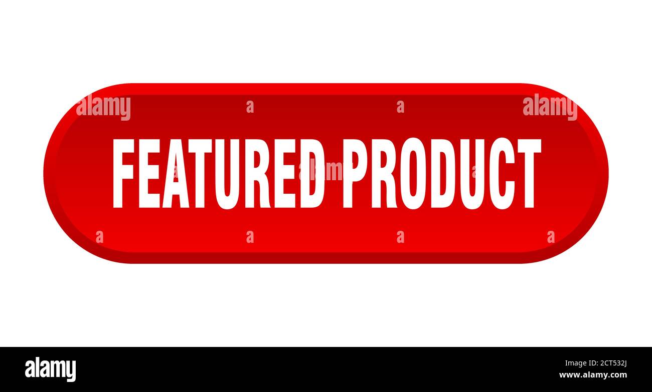 featured product button. rounded sign isolated on white background ...
