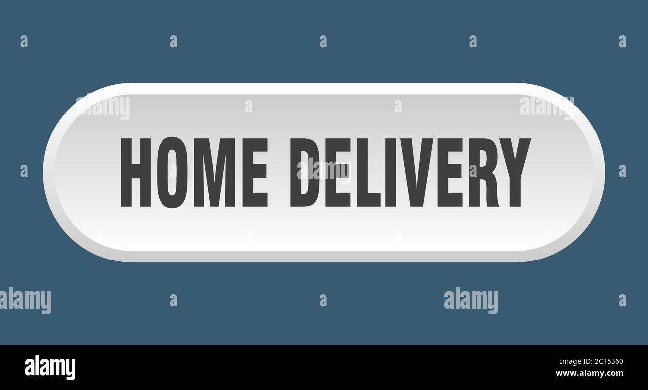 home delivery button. rounded sign isolated on white background Stock ...
