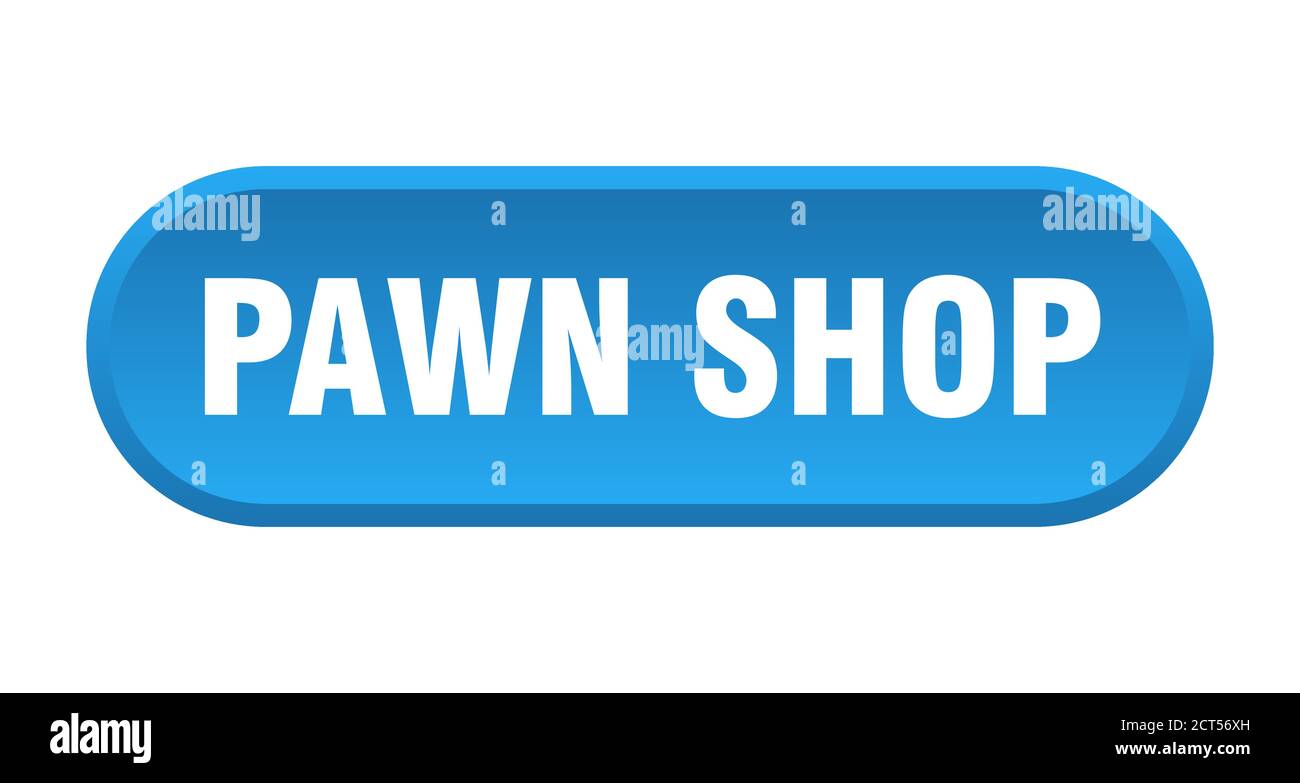 pawn shop button. rounded sign isolated on white background Stock ...