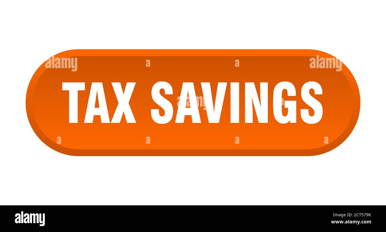 tax savings button. rounded sign isolated on white background Stock ...