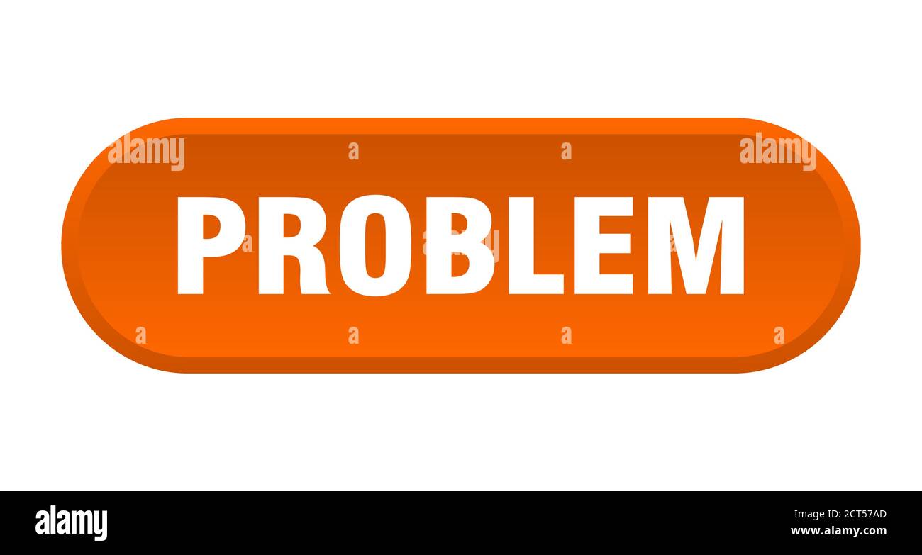 problem button. rounded sign isolated on white background Stock Vector ...